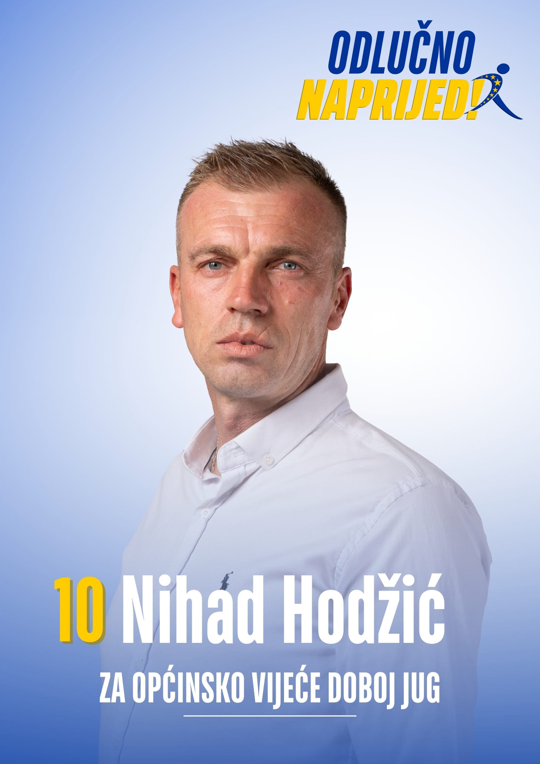 10. Nihad Hodžić - NAPRIJED! BiH - Nova Bosanska Politika